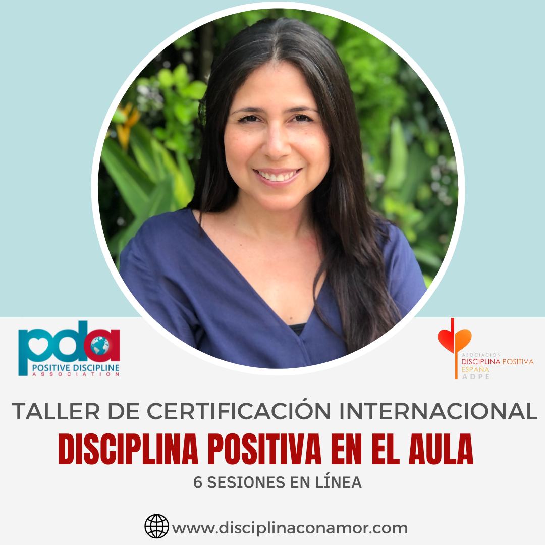 Certificación Disciplina Positiva en el aula PRESENCIAL - Disciplina ...